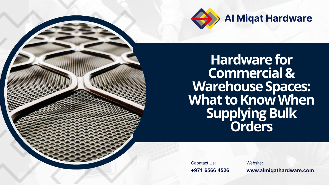 Hardware for Commercial & Warehouse Spaces | Bulk Orders Guide