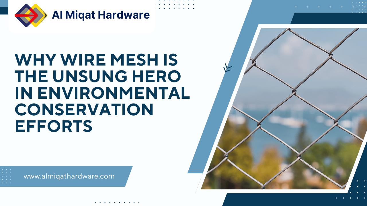 Wire Mesh: The Invisible Guardian of Environmental Conservation